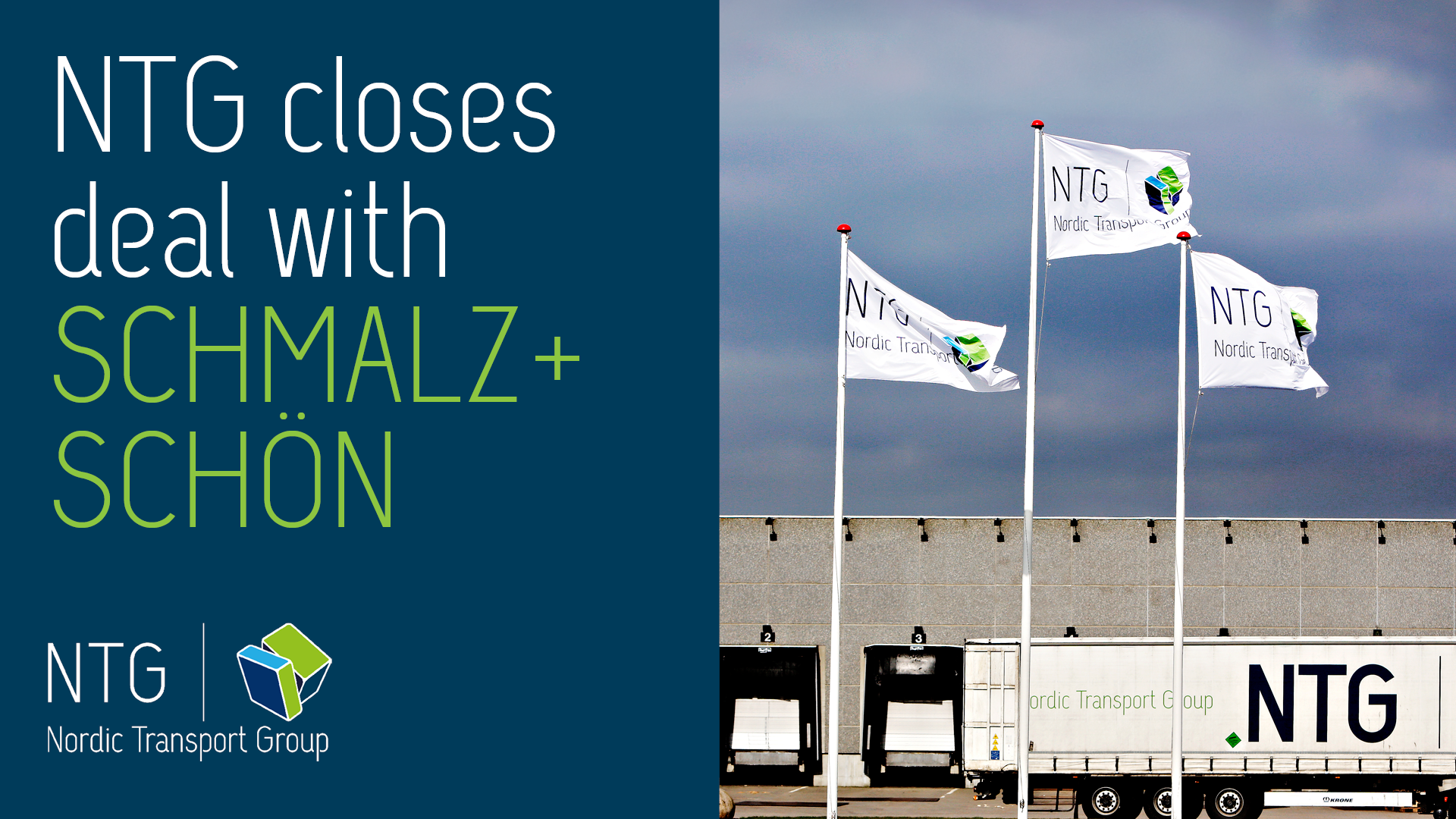 NTG Finalises Acquisition of Schmalz+Schön - NTG Nordic Transport Group A/S